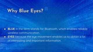 Blue Eyes Technology Pptx