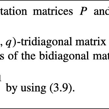 To find the inverse of a bidiagonal matrix Φn as in 3 1 Download Scientific Diagram