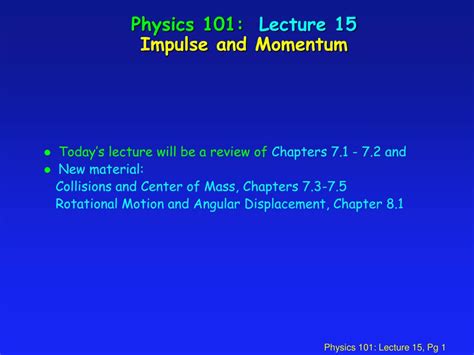 Ppt Physics 101 Lecture 15 Impulse And Momentum Powerpoint Presentation Id 2965634