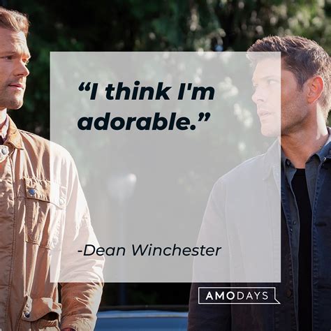 40 Best Dean Winchester Quotes That Supernatural Fans Will Love Clasy