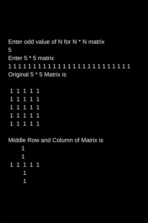 C Program To Display Middle Row And Column Of Matrix Matrix Computer