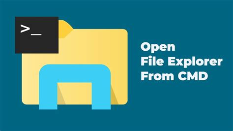 How To Open File Explorer From Cmd Youtube