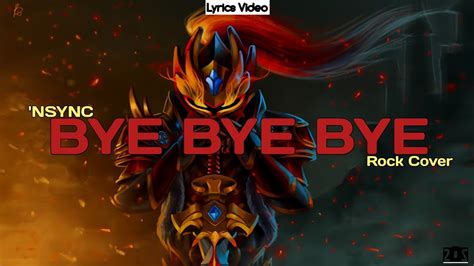 Nsync Bye Bye Bye Bye Rock Cover Lyrics Video Youtube