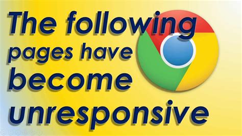 chrome page unresponsive how to fix chrome not loading pages youtube