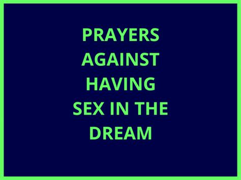 Prayers Against Having Sex In The Dream