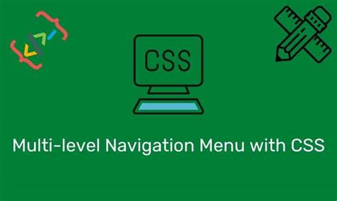 Multi Level Navigation Menu With CSS ITGeared
