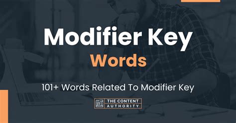 Modifier Key Words 101 Words Related To Modifier Key