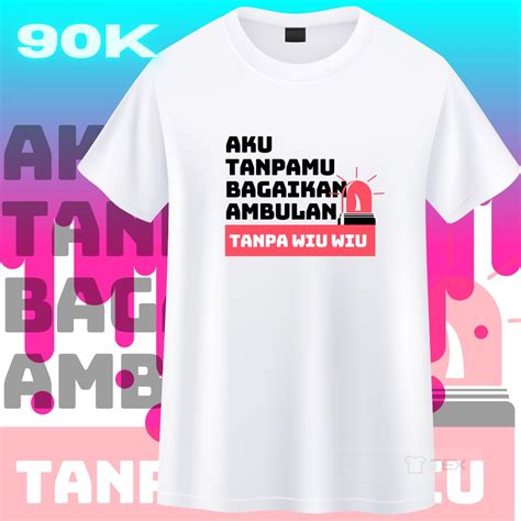 Jual Kaos Custom Satuansablon Dtfkaos Distrokaos Oblongkaos