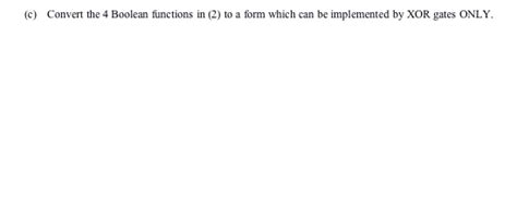 Solved 2 Four Bit Gray Code To Binary Code Converter A Gray