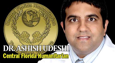 Dr Ashish Udeshi Central Florida Humanitarian Space Coast Daily