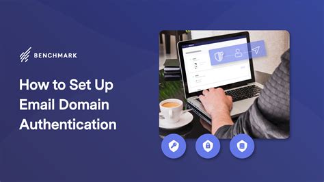 Video How To Set Up Email Domain Authentication