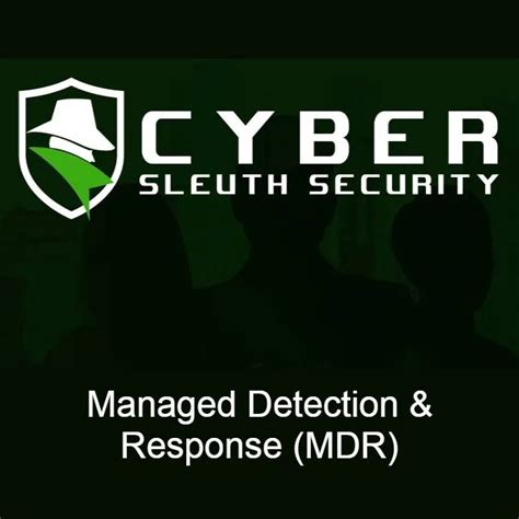best managed detection and response mdr services cyber sleuth security