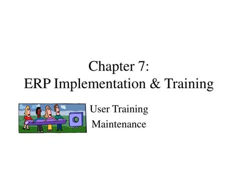 PPT Chapter ERP Implementation Training PowerPoint Presentation ID