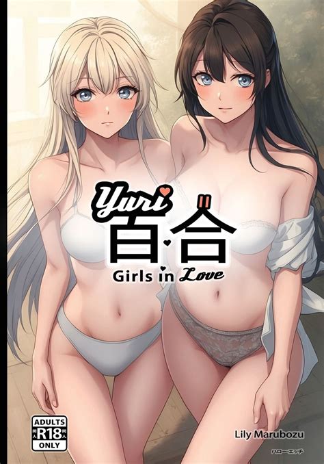 百合 Yuri Girls In Love Ii Ecchi Lesbian Couples Erotic Anime Art Book