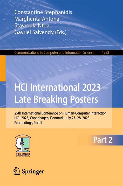Hci International 2023 Late Breaking Posters 25th International Conference On Human Computer