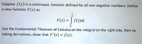 solved suppose f x is a continuous function defined for all non