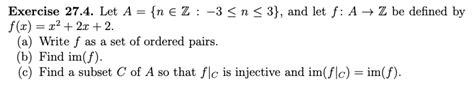 Solved 2 Exercise 27 4 Let A N E Z 3 Chegg Com
