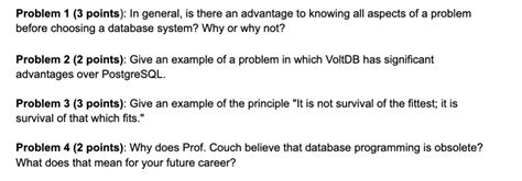 Solved Problem 1 3 Points In General Is There An Chegg Com