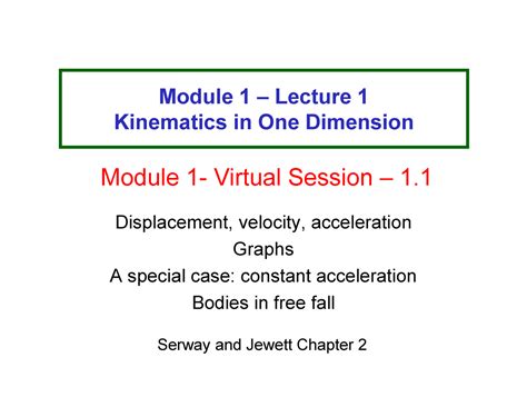 Module 1 LS1 Kinematics 1D M1 L1 Live Session 1 Module 1 Lecture 1 Kinematics In One
