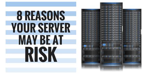 8 Reasons Your Server May Be At Risk EZSolutionIT