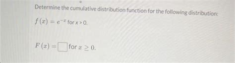 Solved Determine The Cumulative Distribution Function For Chegg