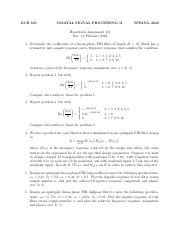 ECE569 22S Hw2 Pdf ECE 569 DIGITAL SIGNAL PROCESSING II SPRING 2022 Homework Assignment 2 Due