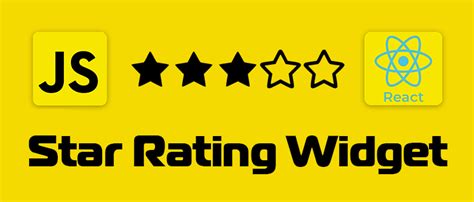 How To Implement Star Rating Widget With Reactjs And Optimize It By