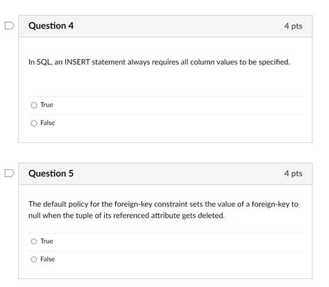 Solved In Sql An Insert Statement Always Requires All