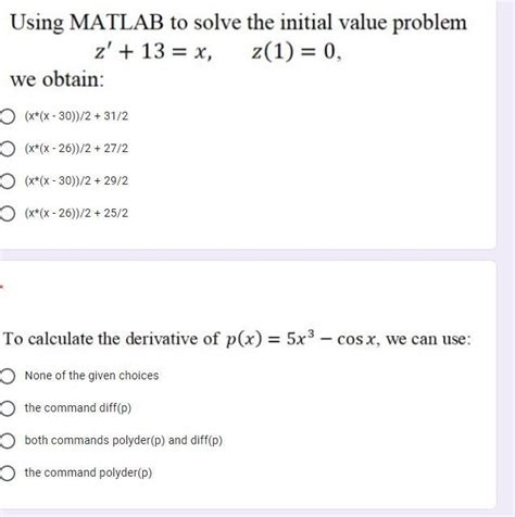 Solved Using MATLAB To Solve The Initial Value Problem Z Chegg Com