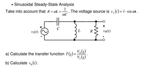 Solved Sinusoidal Steady State Analysis Take Into Account