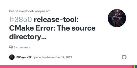 Release Tool Cmake Error The Source Directory Keepassxcsrc Does