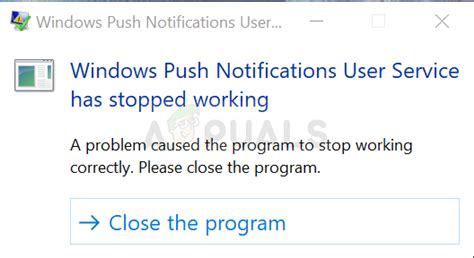 Fix Windows Push Notification User Service Has Stopped Working Error