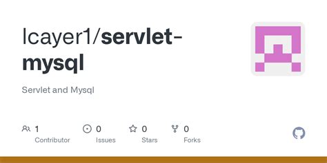 Github Lcayer1servlet Mysql Servlet And Mysql
