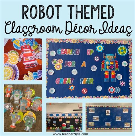 Robot Themed Classroom Decor Ideas Nyla S Crafty Teaching