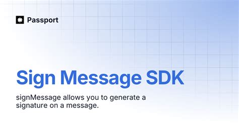 Sign Message Sdk Passport