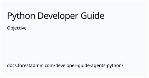 Objective Python Developer Guide