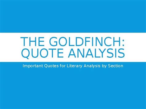The Goldfinch Quote Analysis Powerpoint 10 Literary Quote Prompts
