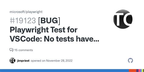 BUG Playwright Test For VSCode No Tests Have Been Found In This