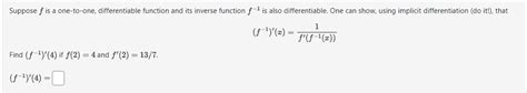 solved suppose f ﻿is a one to one differentiable function