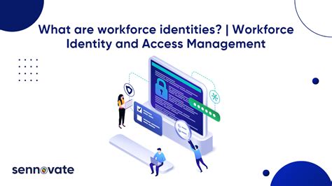 What Are Workforce Identities Workforce Identity And Access Management