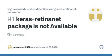 Keras Retinanet Package Is Not Available · Issue 1 · Vaghawanairbus