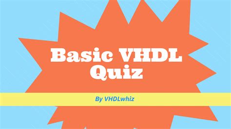 Basic Vhdl Quiz Vhdlwhiz