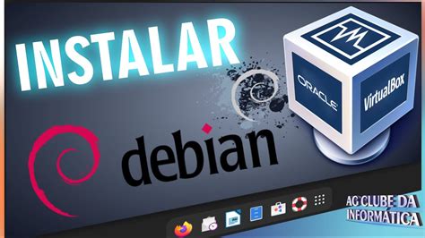 Como Instalar O Debian No VirtualBox YouTube