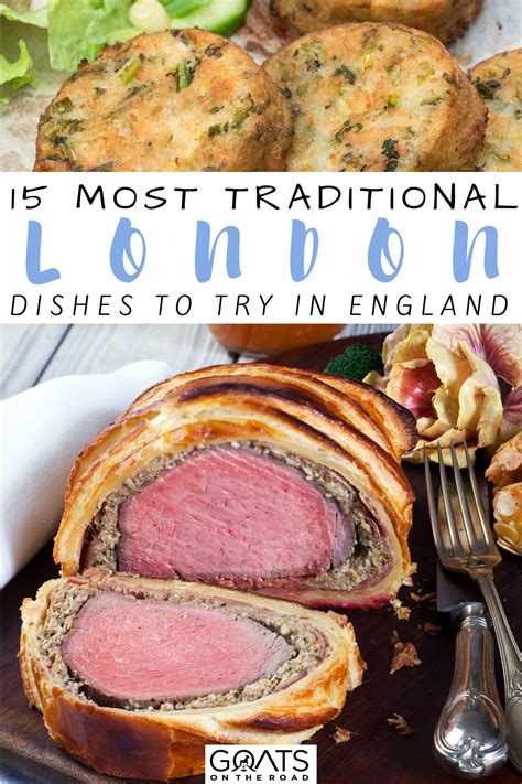 15 Traditional Foods To Try In London Goats On The Road