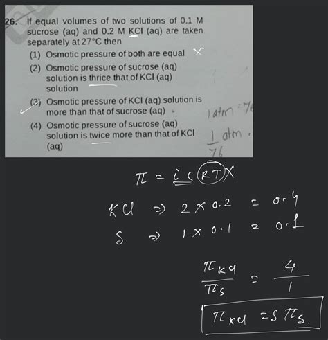 If Equal Volumes Of Two Solutions Of 0 1m Sucrose Aq And 0 2mkcl Aq Ar