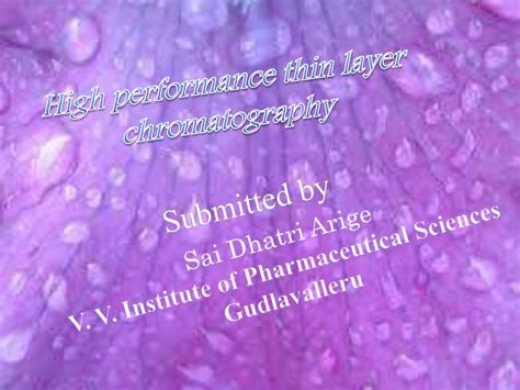 High Performance Thin Layer Chromatography Ppt