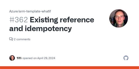 Existing Reference And Idempotency · Issue 362 · Azurearm Template