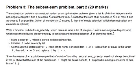 Solved Problem The Subset Sum Problem Part Marks Chegg