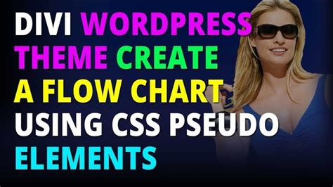 Divi Wordpress Theme Create A Flow Chart Using Css Pseudo Elements