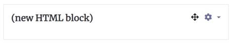 An Html Block Is A Dynamic And Highly Customisable Block That Allows Instructors To Add Digital